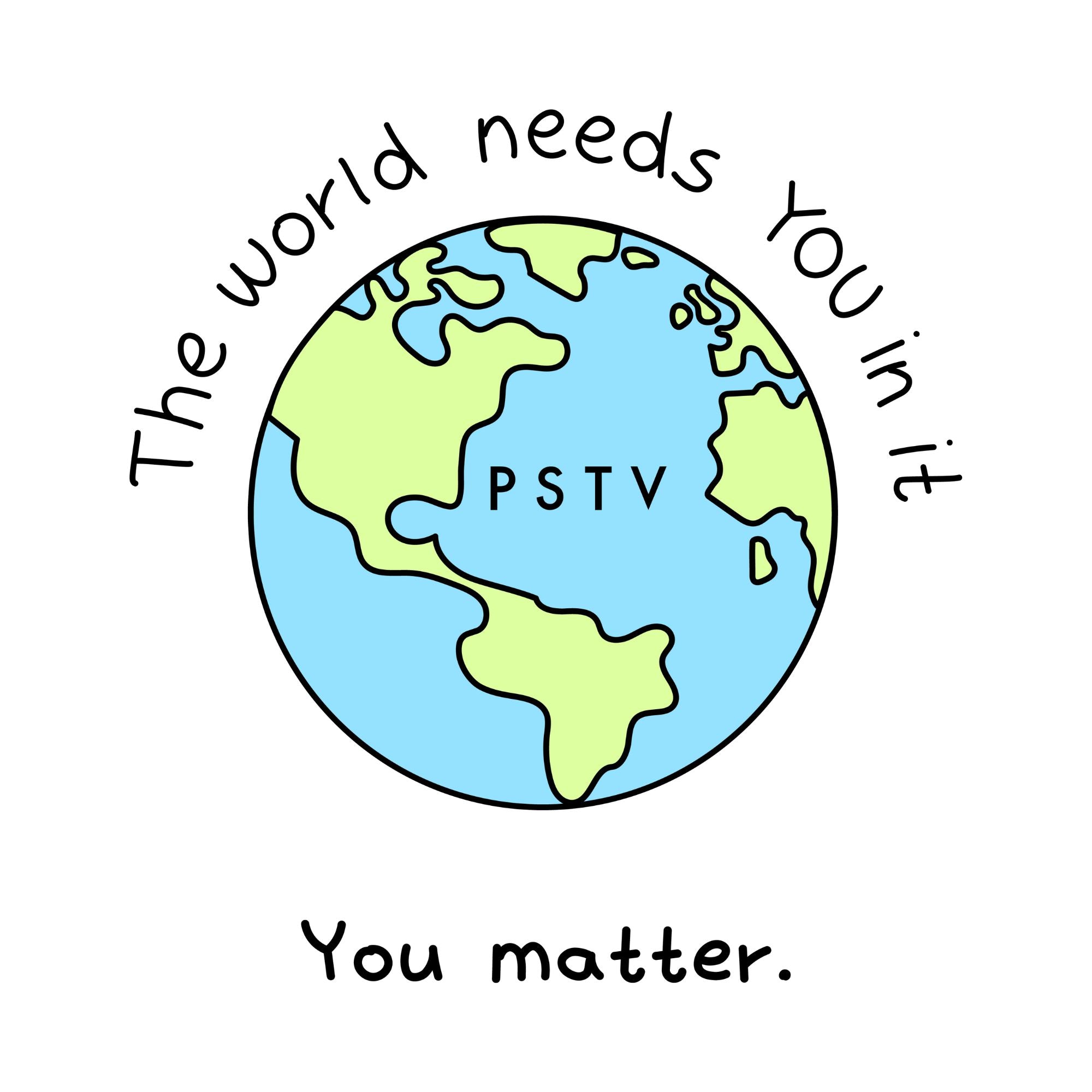 You Matter Collection — PSTV